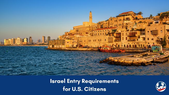 Israel Entry Requirements for U.S. Citizens